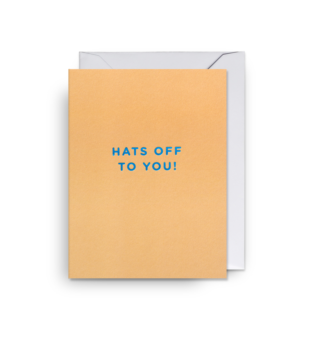 Hats Off to You! Mini Card