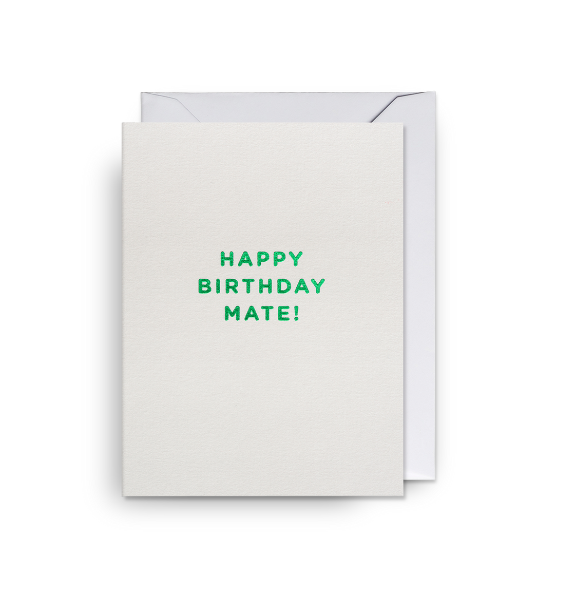 Happy Birthday Mate! Mini Card