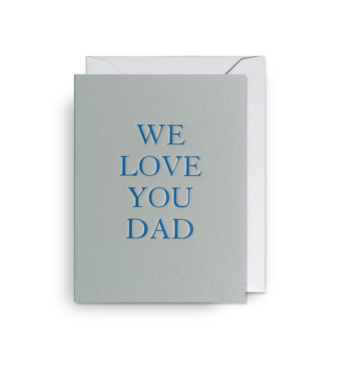We Love You Dad Mini Father’s Day Card