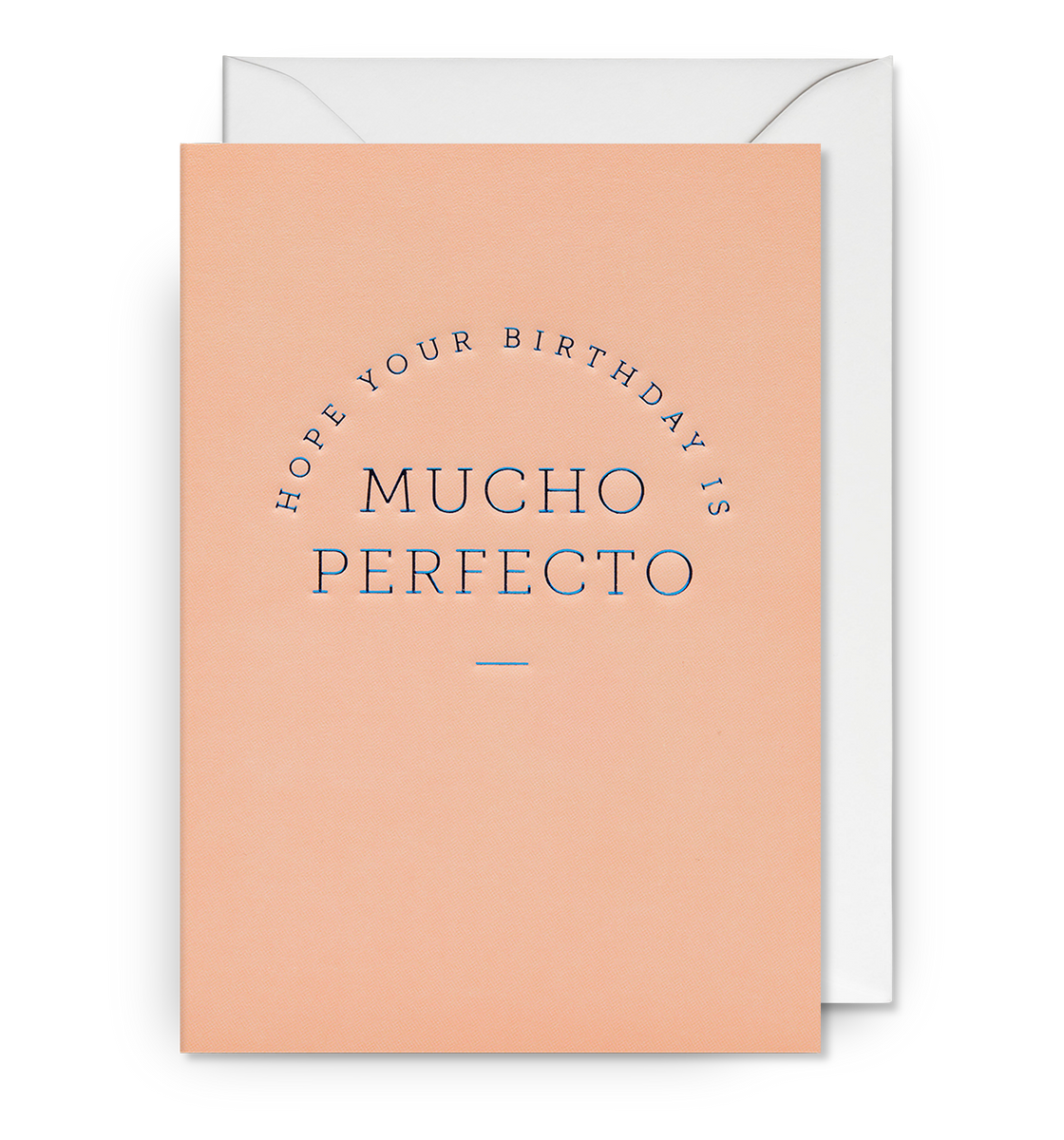 Mucho Perfecto Birthday Card